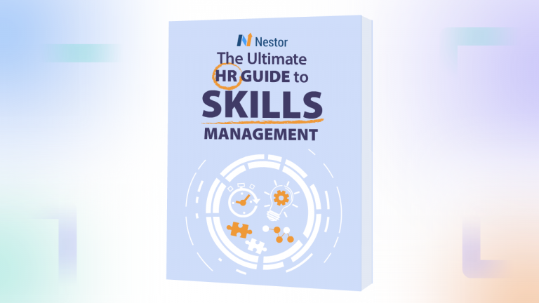 The Ultimate Guide to Skills Management - Nestor
