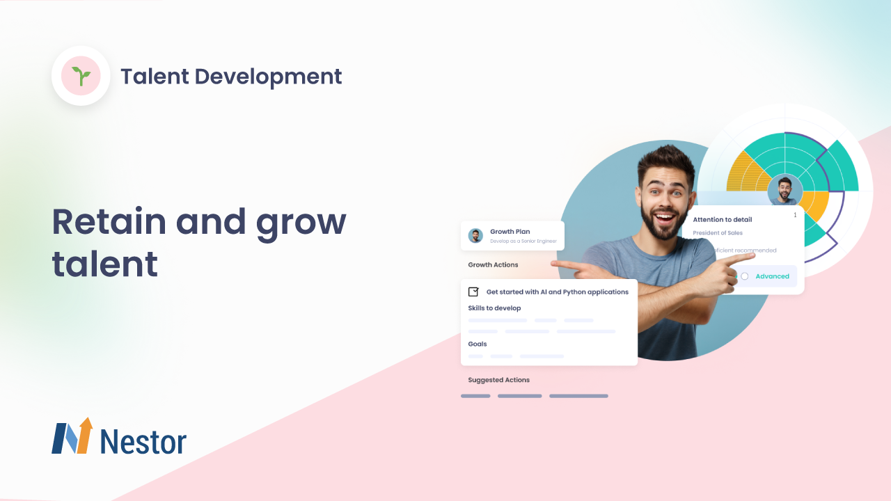 Retain and grow talent - Nestor
